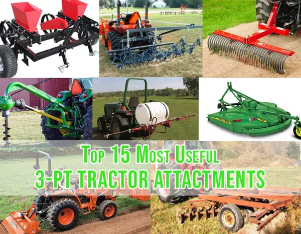 Top 15 Most Useful 3-Point Tractor Attachments - Sand Creek Farm
